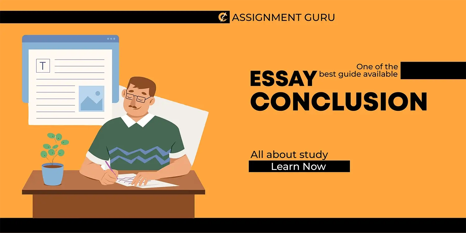 How to Write a Conclusion For an Essay?